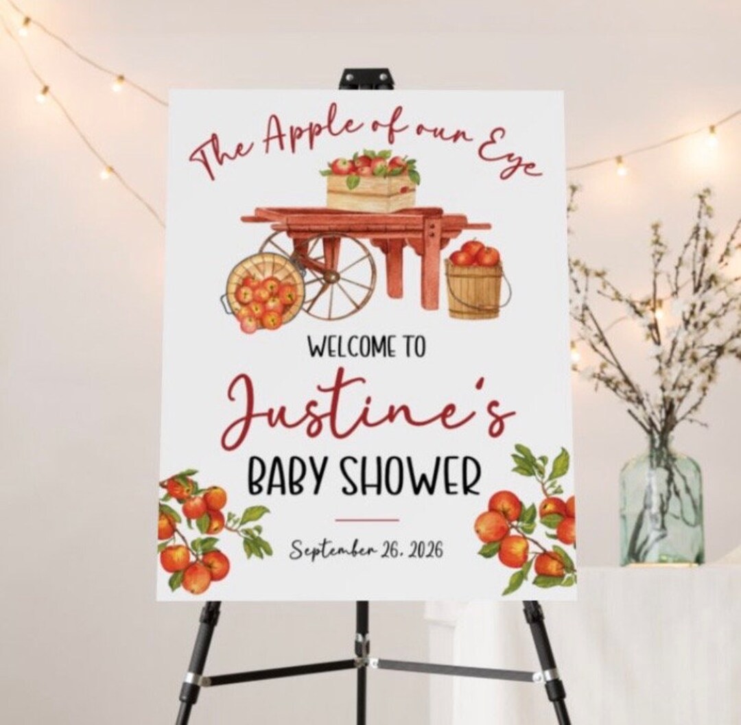 The Apple of Our Eye Baby Shower Welcome Sign, Personalized Digital ...