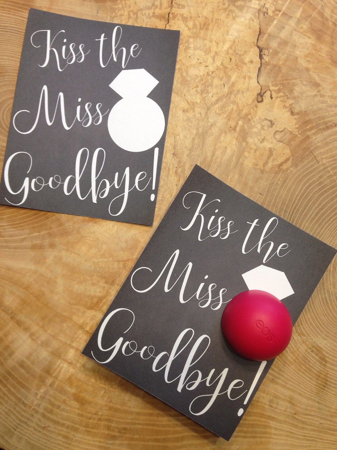Kiss the Miss Goodbye! Chalkboard, Bachelorette, Bridal Shower, EOS Lip ...