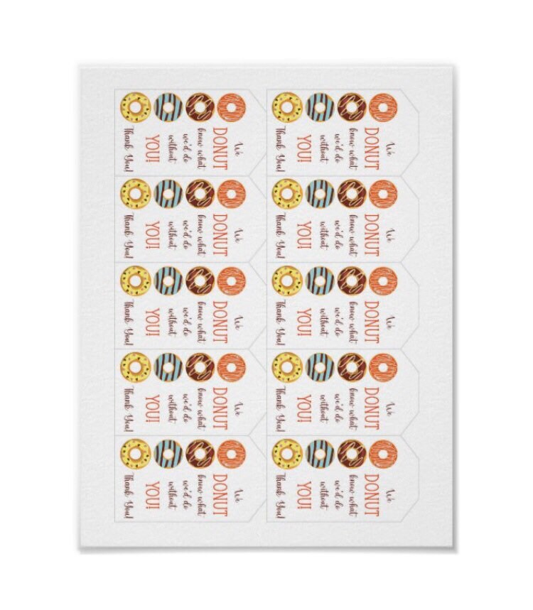 We Donut Know What We'd Do Without You! Thank You Gift Tag Printable ...