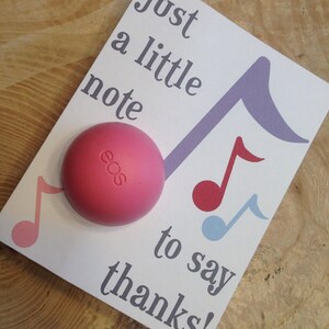 Music Teacher Appreciation, Music Note, Thank You Cards for EOS Lip ...