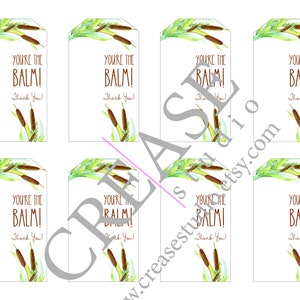 You're the Balm! Thank You Lip Balm Gift Tag Printable, Appreciation ...