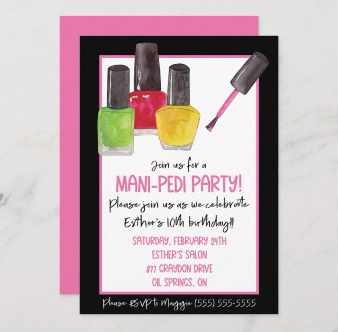 Join Us for a Mani-pedi Party! Spa, Nails, Birthday Party Invitation, 5 ...