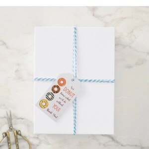 We Donut Know What We'd Do Without You! Thank You Gift Tag Printable ...