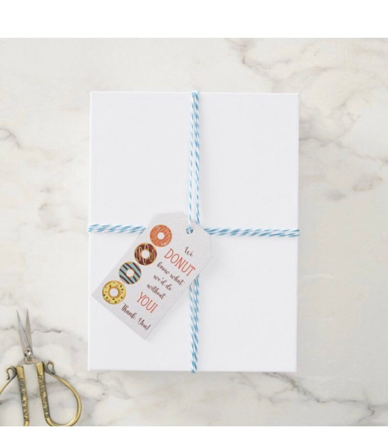 We Donut Know What We'd Do Without You! Thank You Gift Tag Printable ...