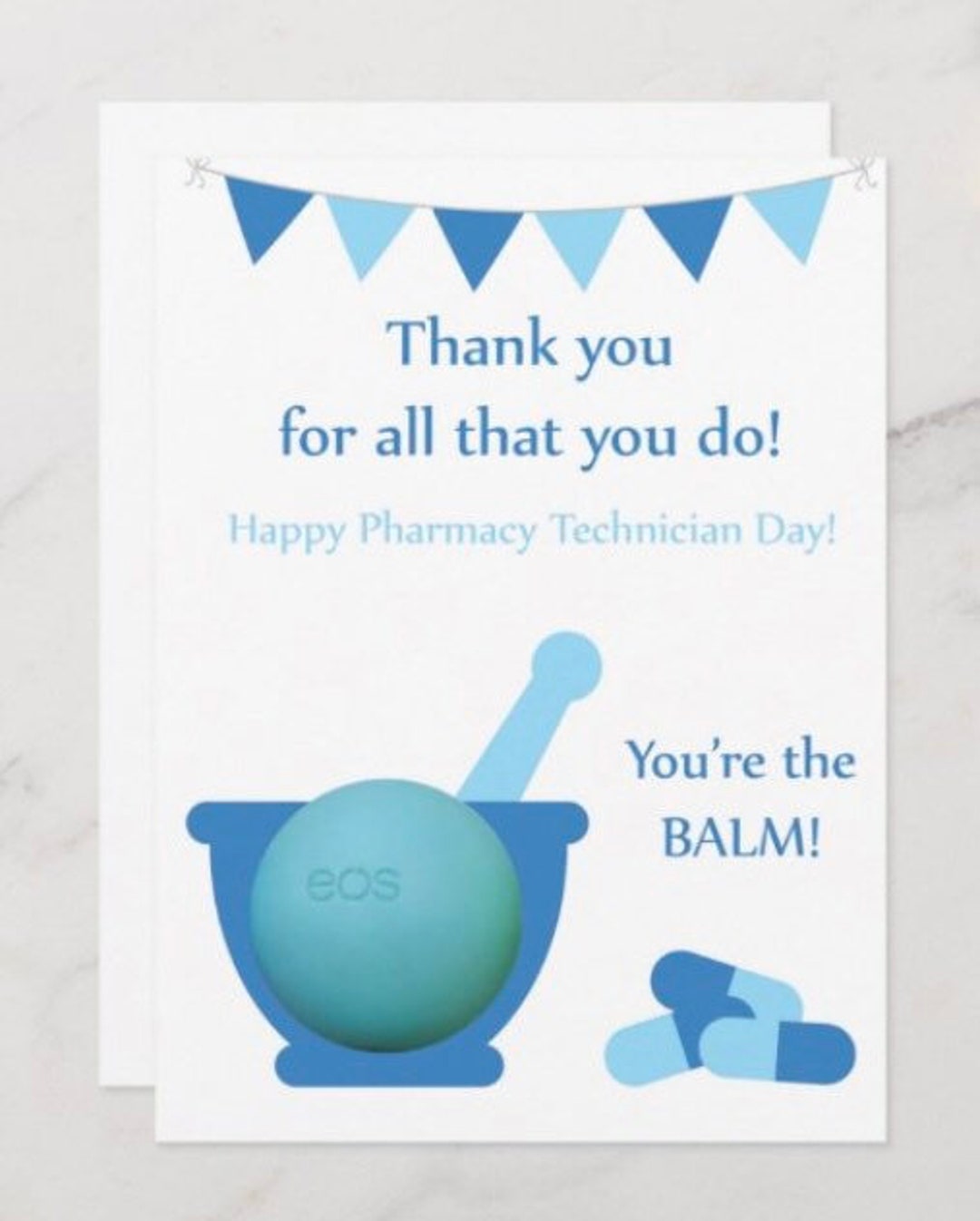 Happy Pharmacy Technician Day, Thank You Cards for EOS Lip Balm ...