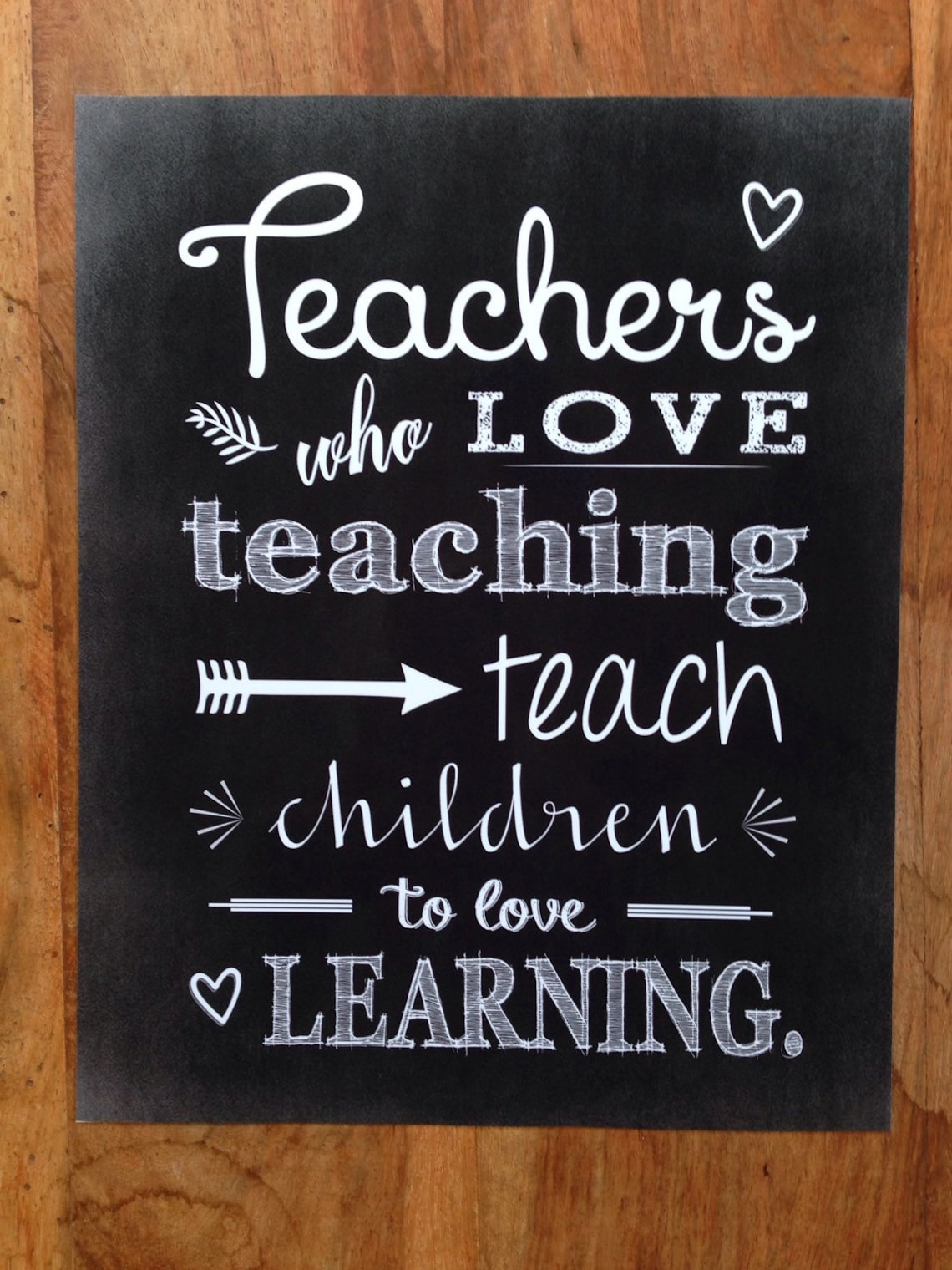 Teachers Who Love Teaching Teach Children to Love Learning - Etsy