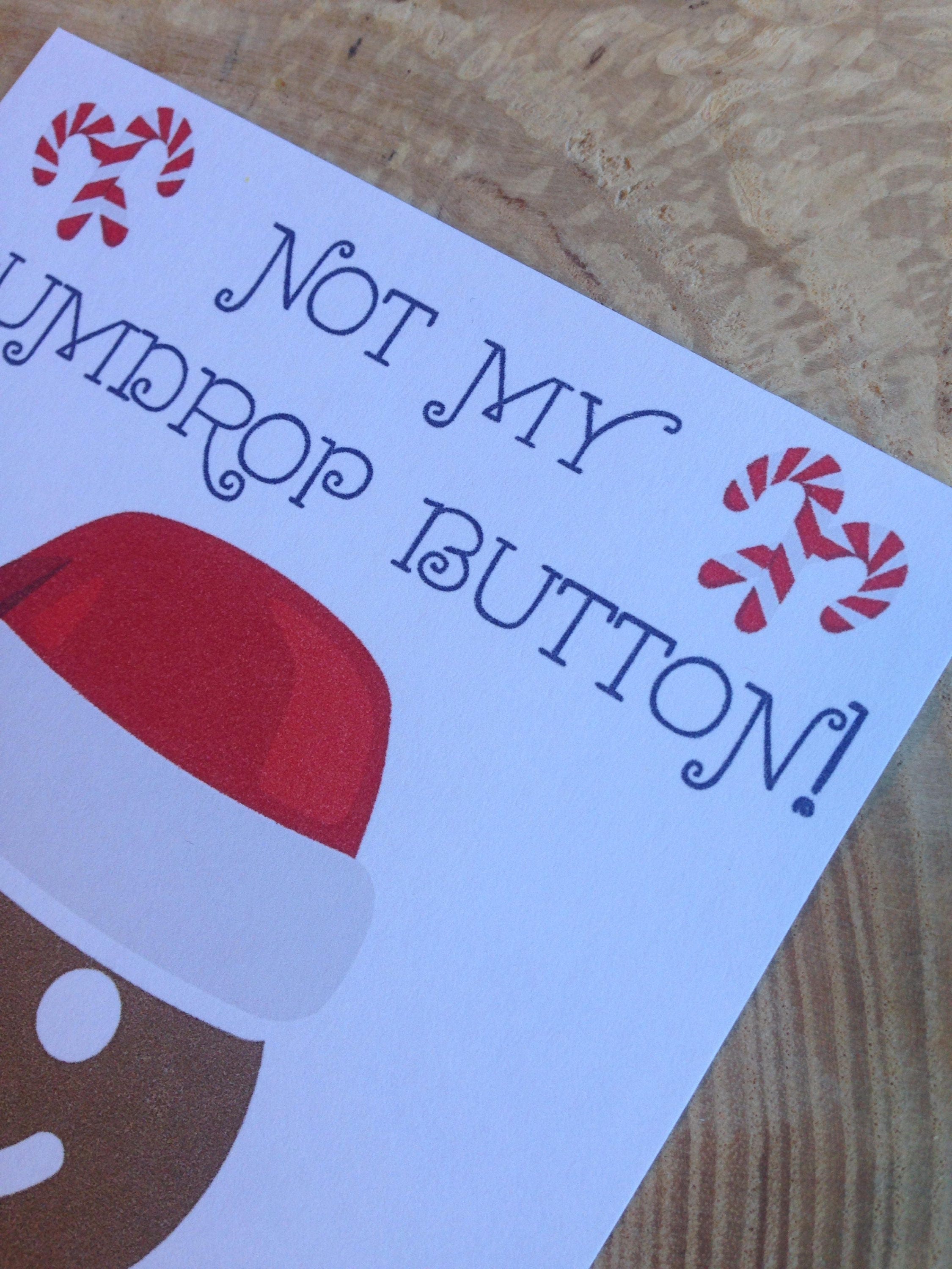 Gingerbread Man Not My Gumdrop Buttons Holiday Christmas | Etsy