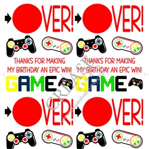 Game Over, Thanks for Making My Birthday an Epic Win! Video Gaming ...