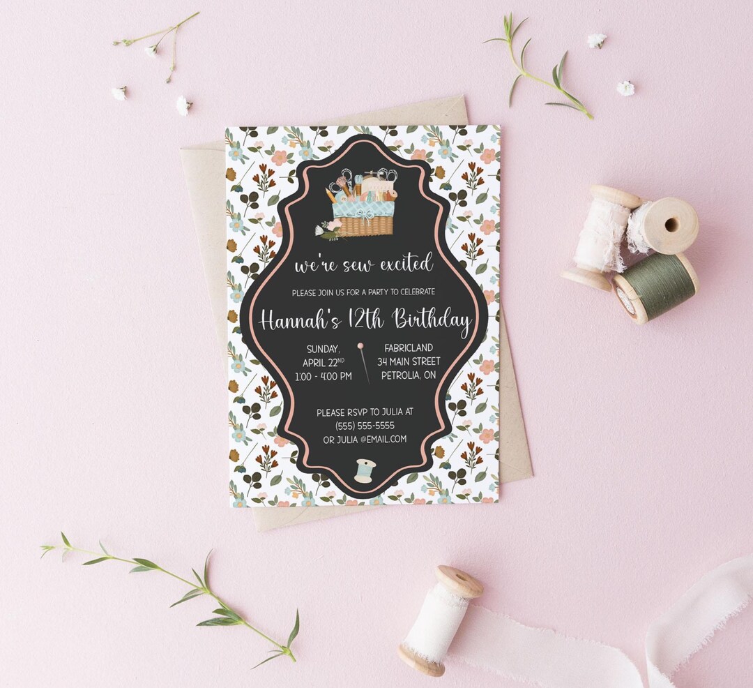 We're Sew Excited! Embroidery, Sewing Themed Birthday Party Invitation ...