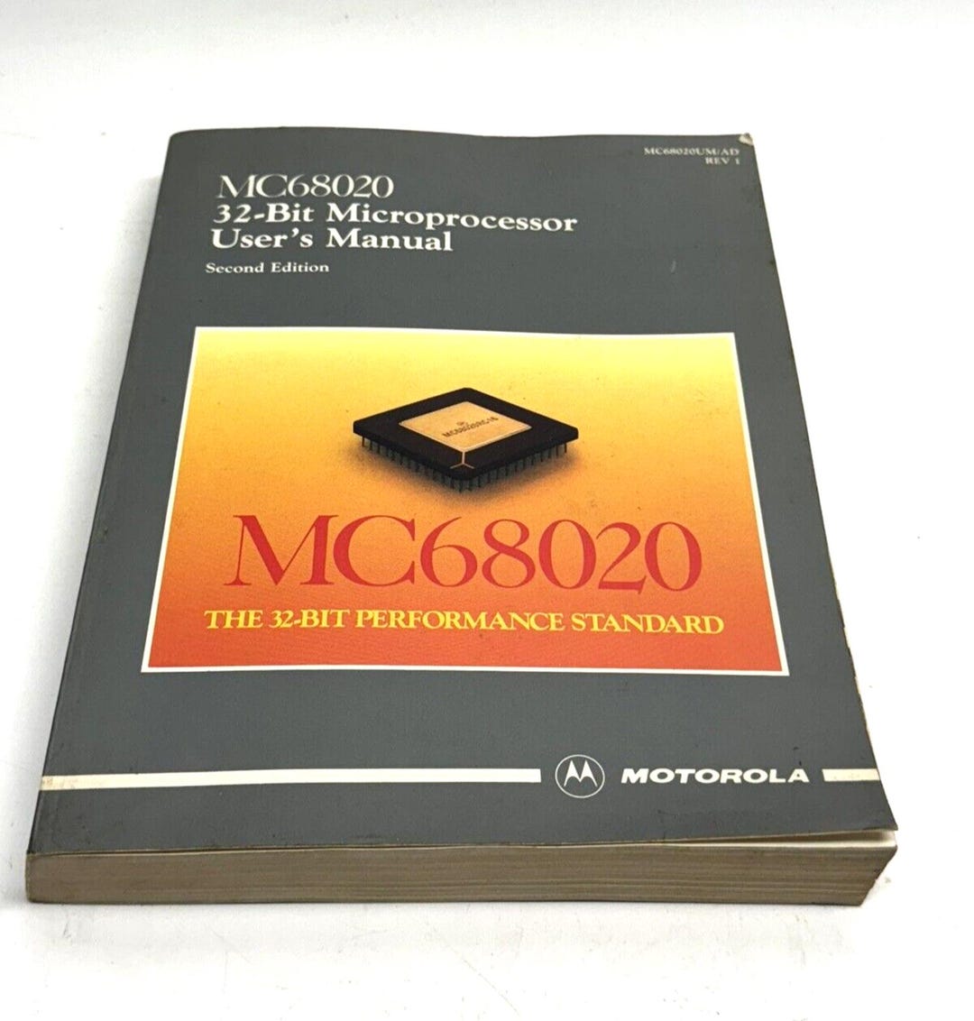 VINTAGE Book Motorola MC68020 32 Bit Microprocessor User’s Manual ...