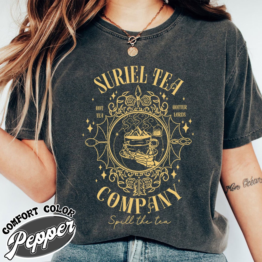 Suriel Tea Co Comfort Color Shirt, Suriel Tea Co Tshirt, Suriel Tea Co ...