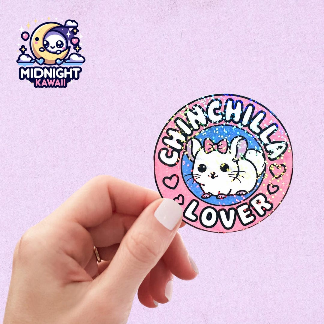 Chinchilla Lover Holographic Vinyl Sticker | Chinchilla Stickers ...