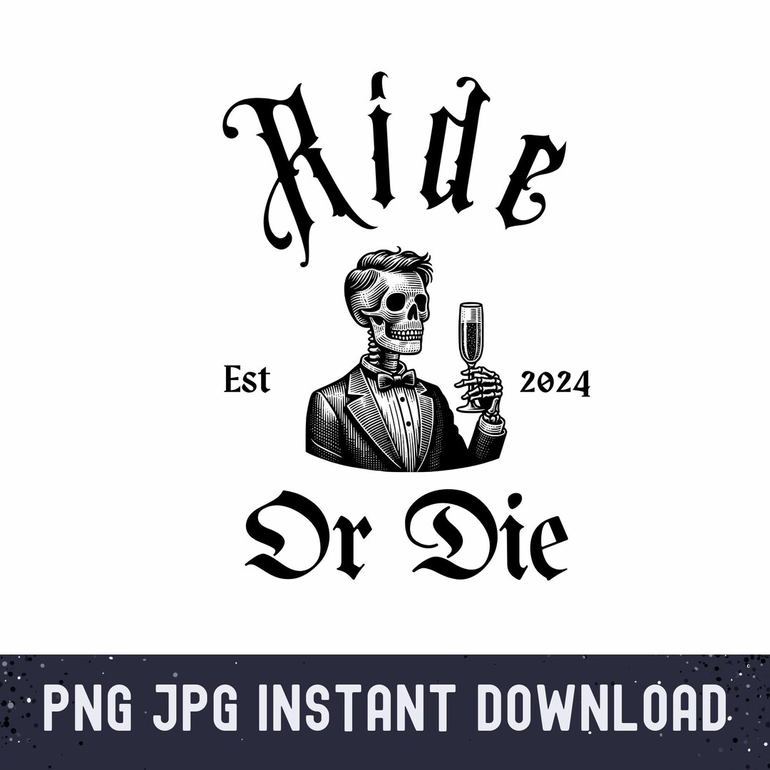 Digital Spooky Ride or Die Groom Download Skeleton PNG, Halloween ...