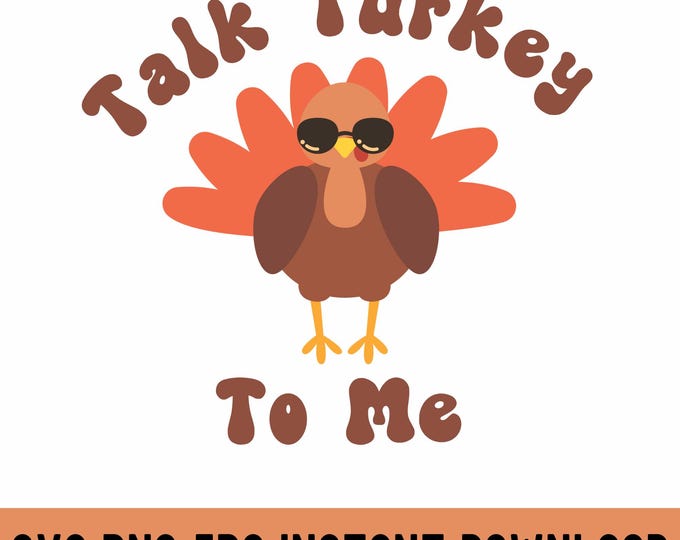 Thanksgiving Turkey PNG Download | Talk Turkey to Me Instant Download ...