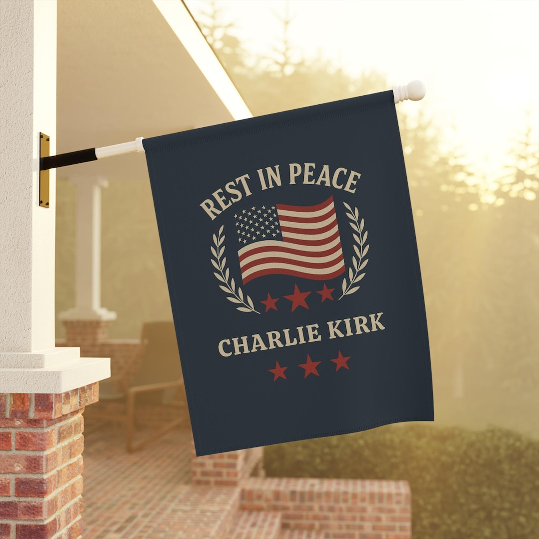 Charlie Kirk House Banner, Charlie Kirk Garden Sign, Remembering ...