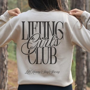 Lifting Girls Club Sweatshirt – Empowering Workout Sweater for Strong ...