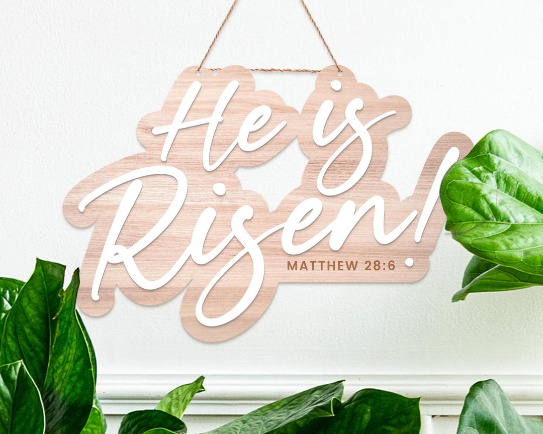 He is Risen Wall Hang, Bible Matthew 28:6, Christian Home Decor ...