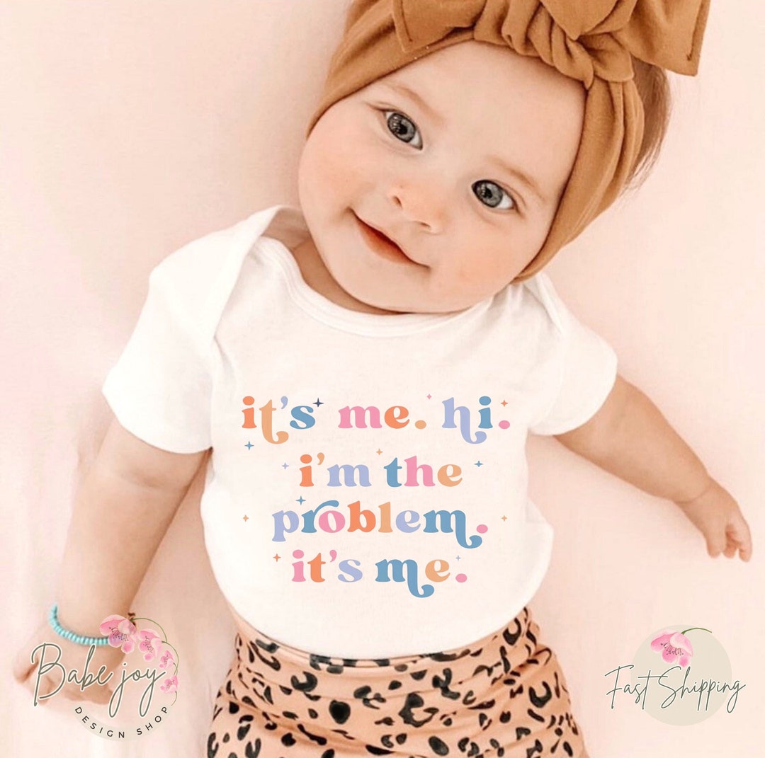It's Me Hi I'm the Problem Baby Onesie, Eras Swift One Kid Shirt, Swift ...