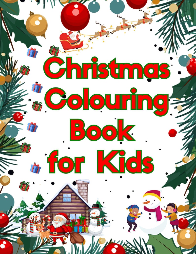 80 Christmas Colouring Pages for Kids | Christmas Colouring Pages ...