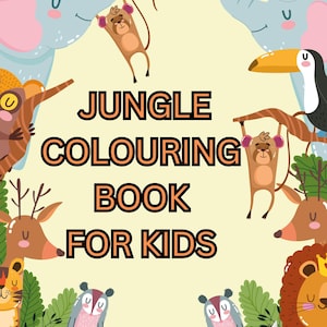 70 Jungle Colouring Pages for Kids|jungle Colouring Pages|kids ...