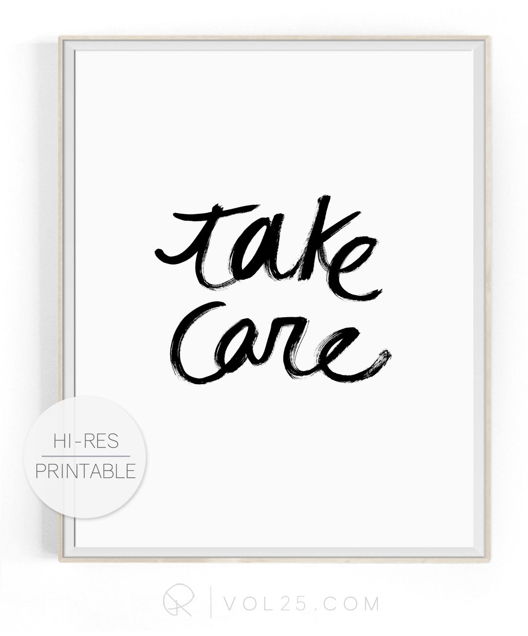 Take Care, Wall Art Decor, High Resolution Black and White Brush Script ...