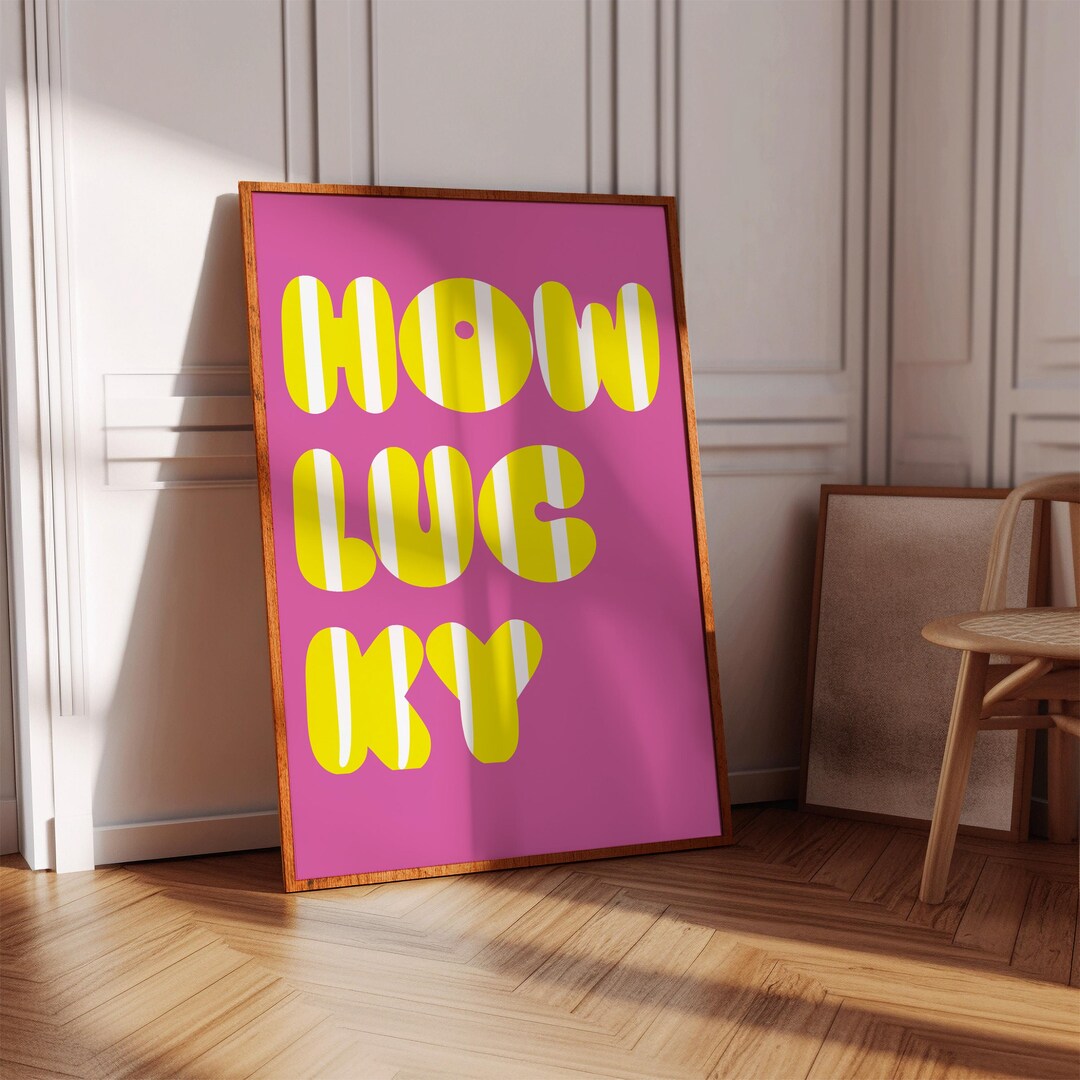 How Lucky Print: Pink & Yellow Trendy Typography Art - Etsy