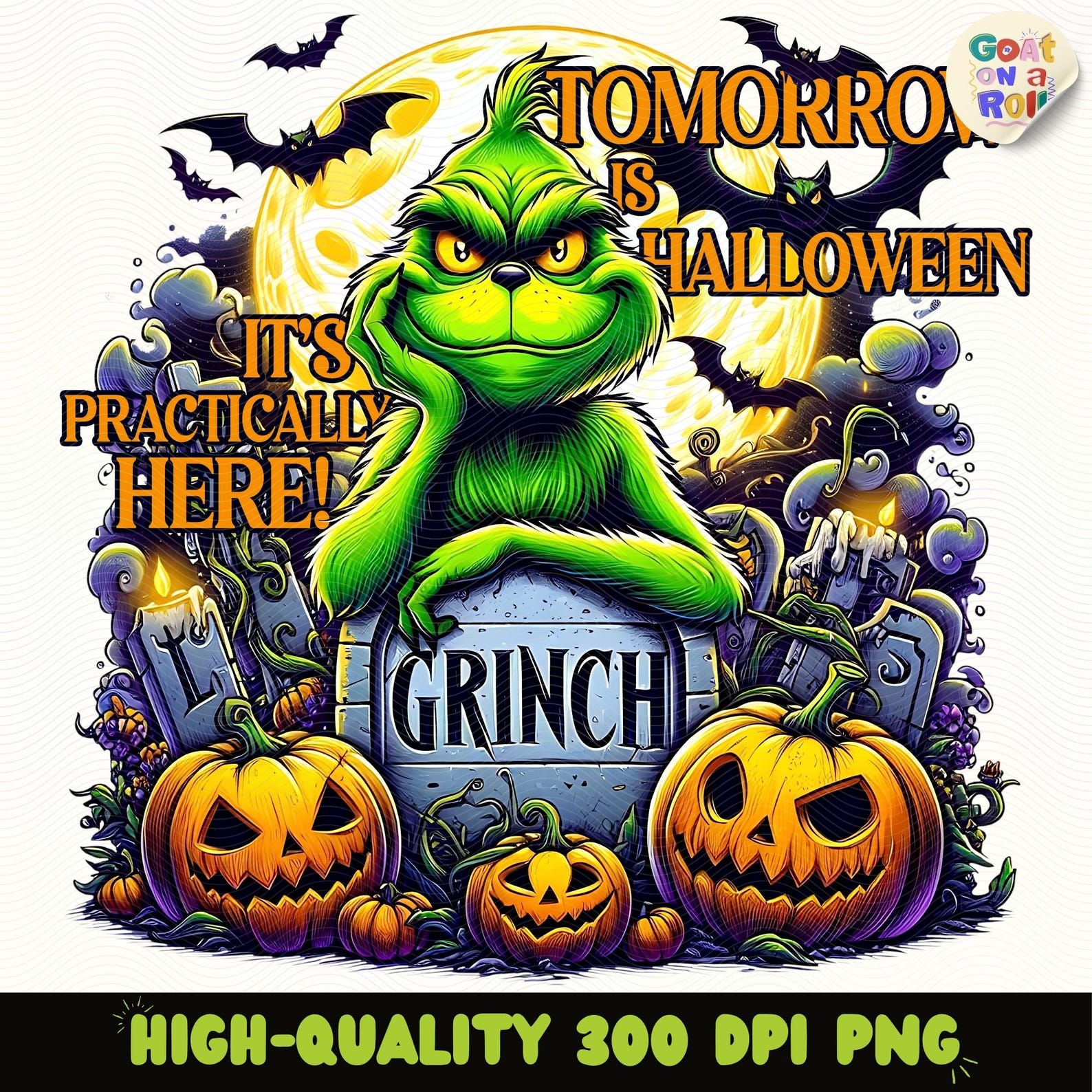 Tomorrow is Halloween Grinch PNG for Grinchmas Horror Trendy Halloween ...