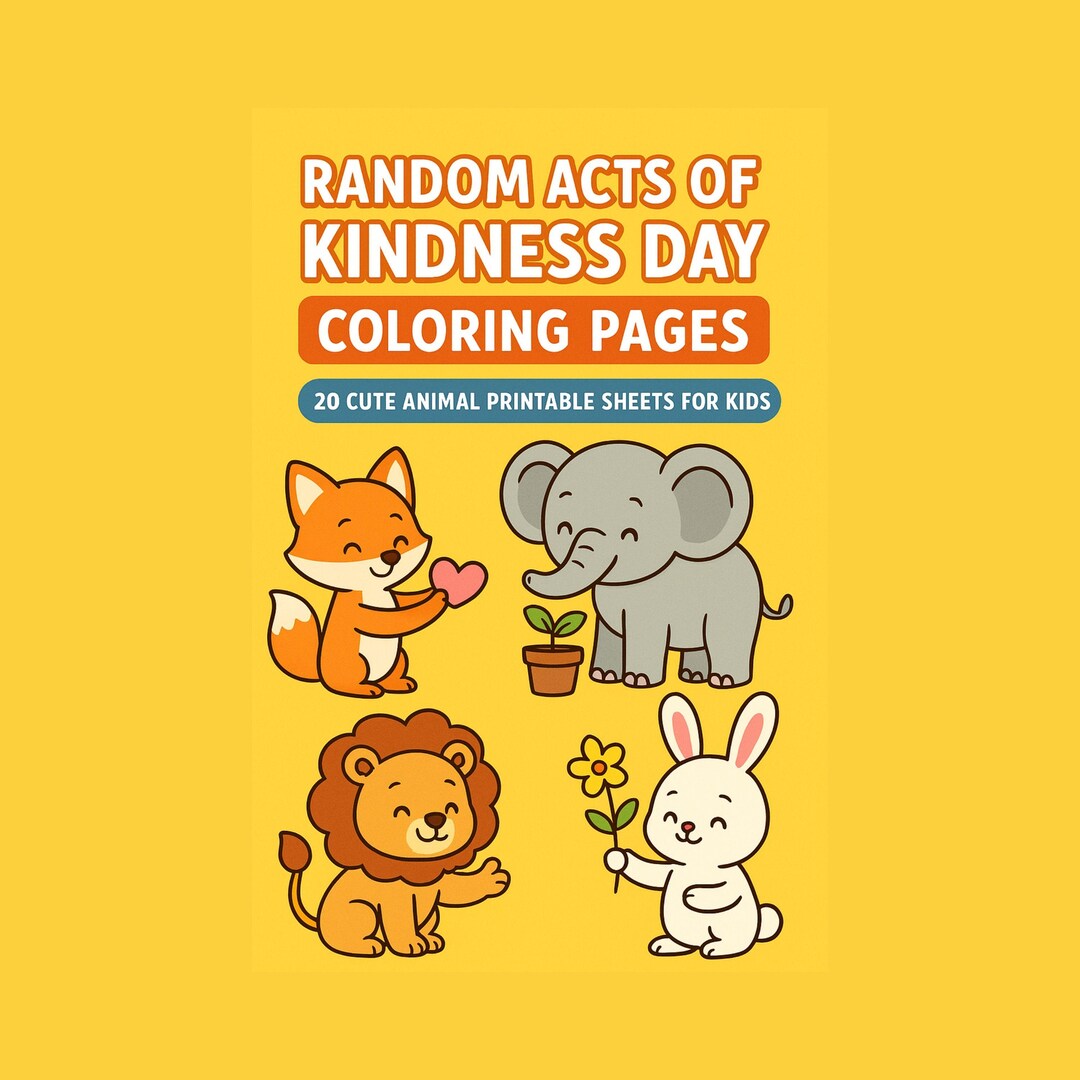 Random Acts of Kindness Day Coloring Pages | 20 Cute Animal Printable ...