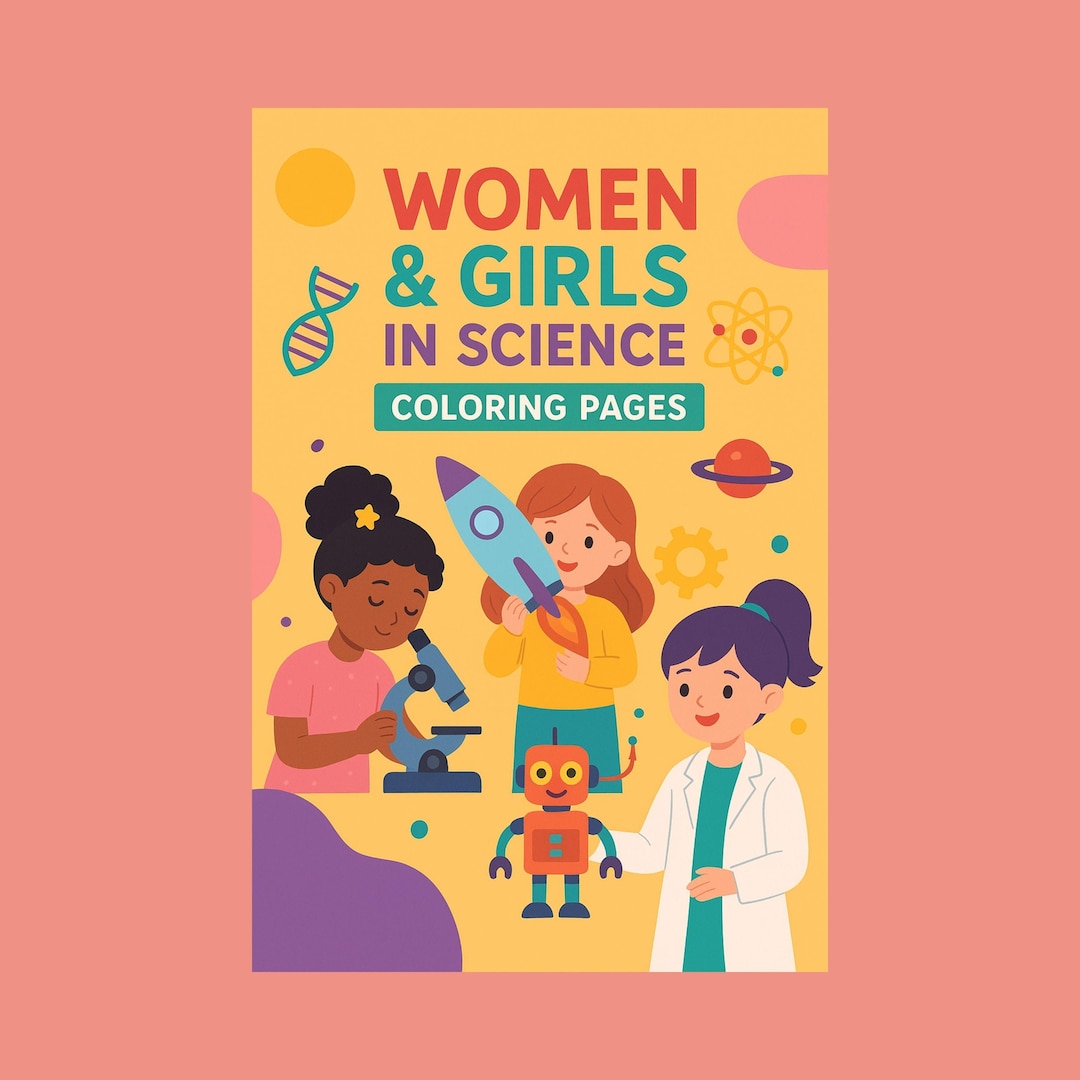Women in Science Coloring Pages – STEM Activity, 37-page Printable ...