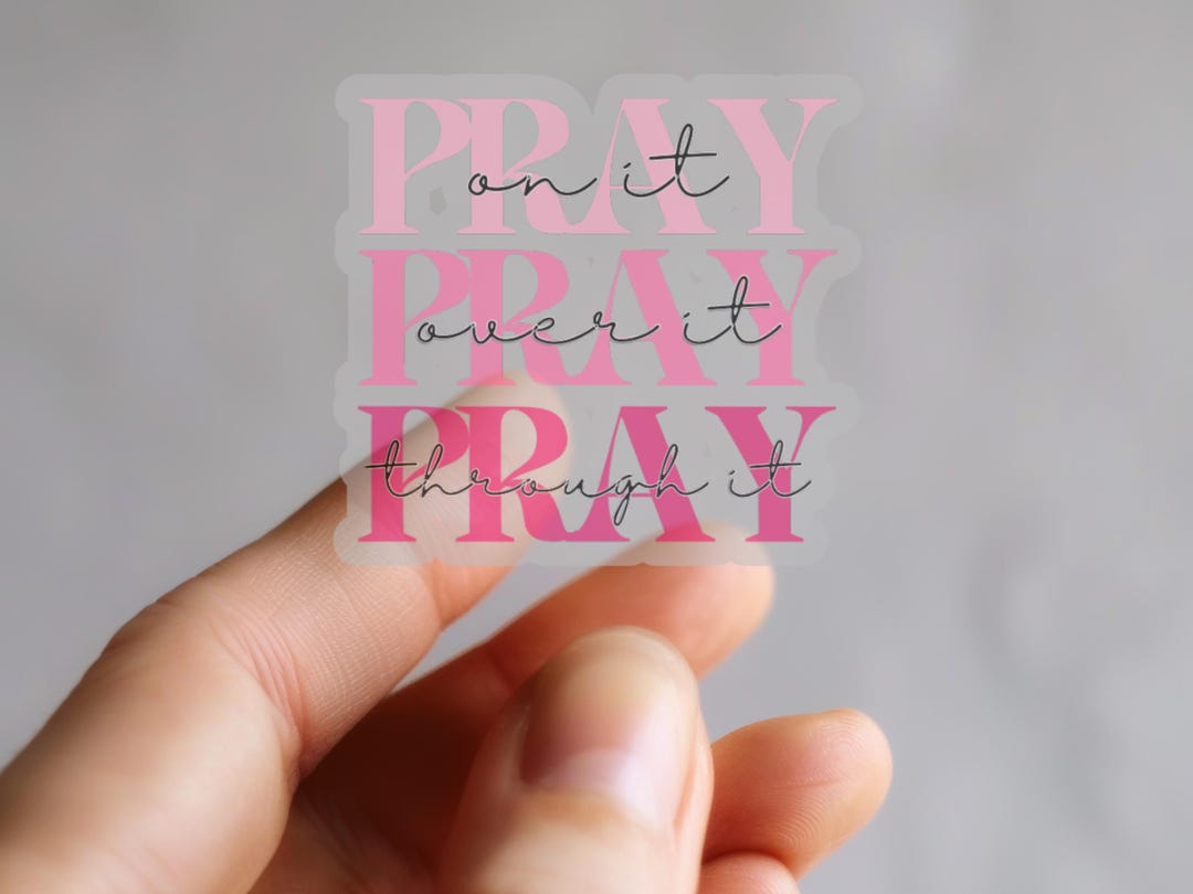 Pray Pray Pray Sticker Christian Laptop Sticker, Water Bottle Sticker ...