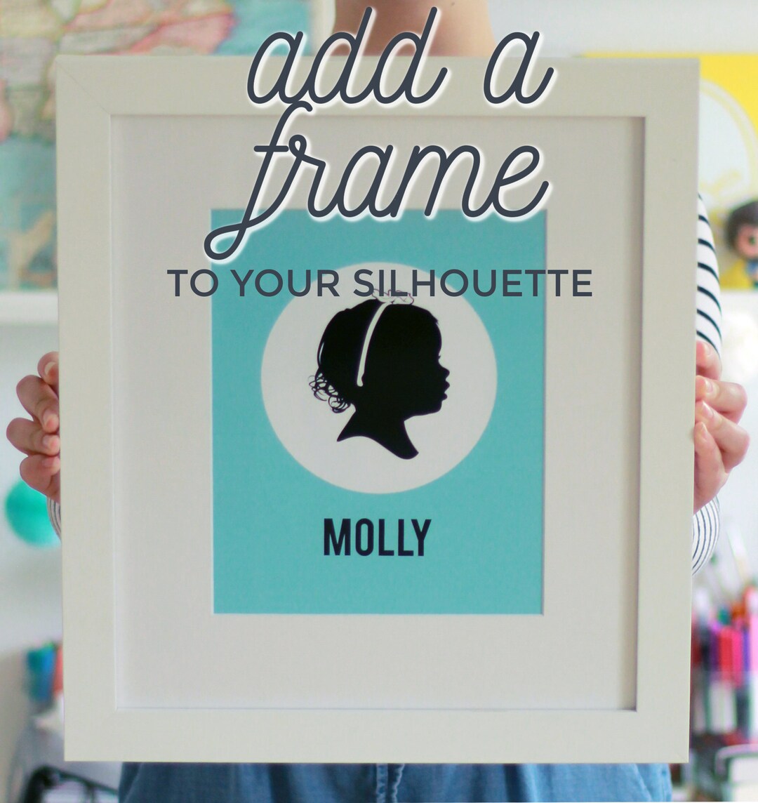 Add a Custom Frame to Your Silhouette - Simply Silhouettes Custom ...