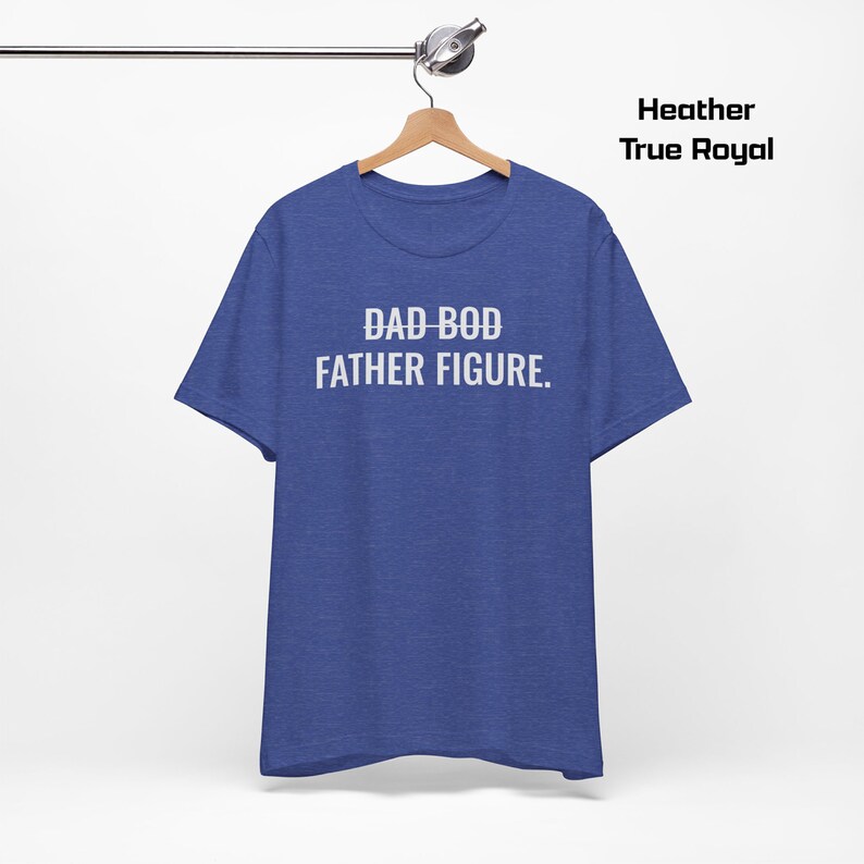 Dad Bod Shirt, Father Figure Shirt, Fathers Day Gift, Funny Dad Tshirt ...