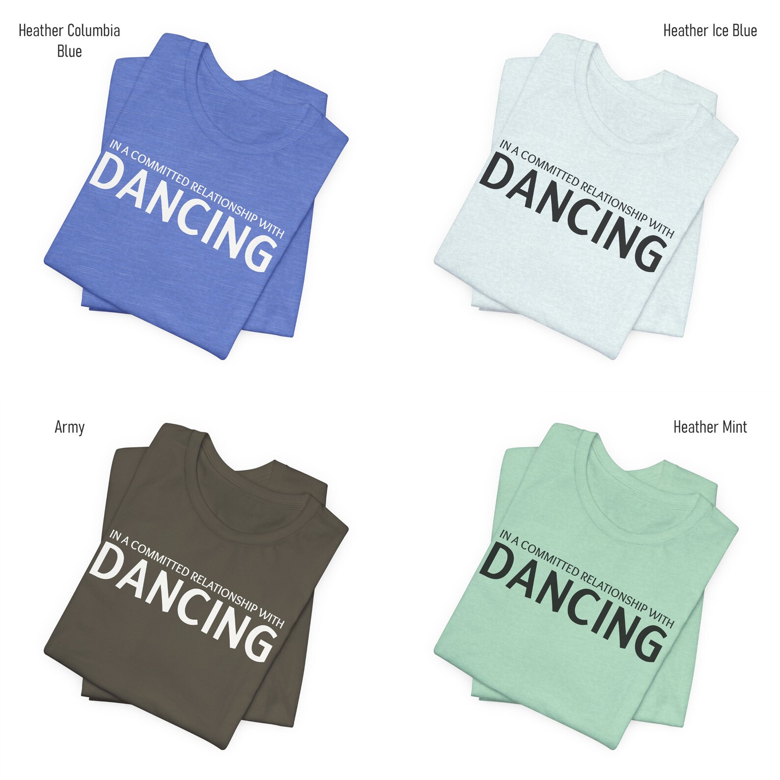 In a Committed Relationship With Dancing Shirt | Funny Dance T-shirt ...