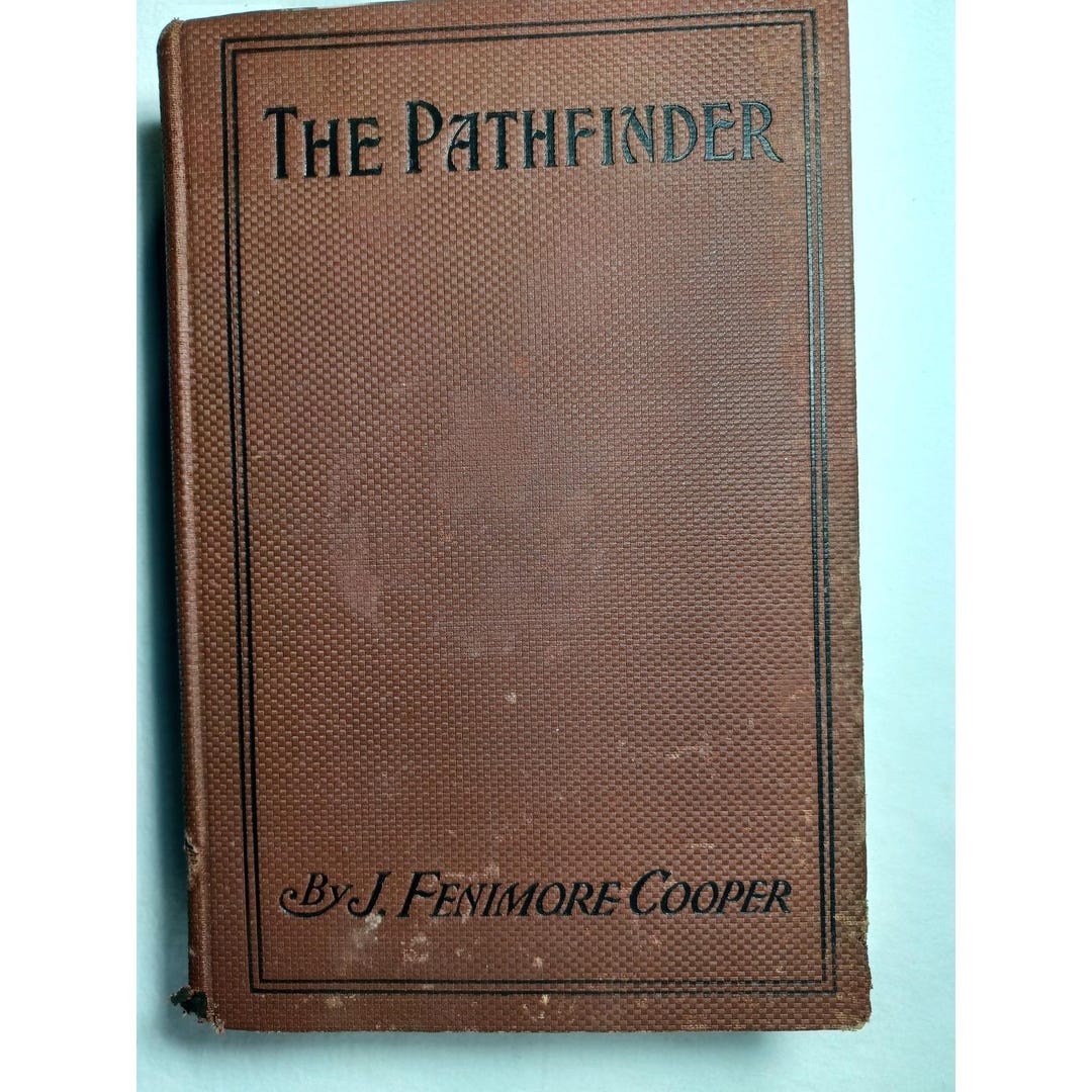 Vintage the Pathfinder James Fenimore Cooper Adventure Novel A.L. Burt ...