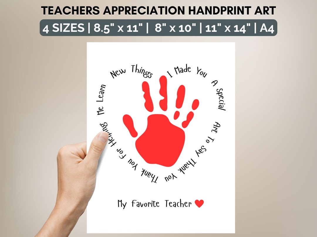Teacher Appreciation Handprint Art, Handprint Gift, Teacher ...