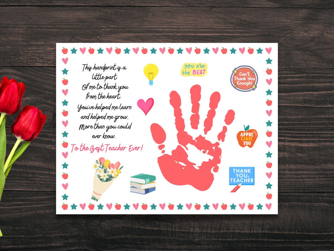 Teacher Appreciation Handprint Art, Teacher Handprint Craft, Handprint ...