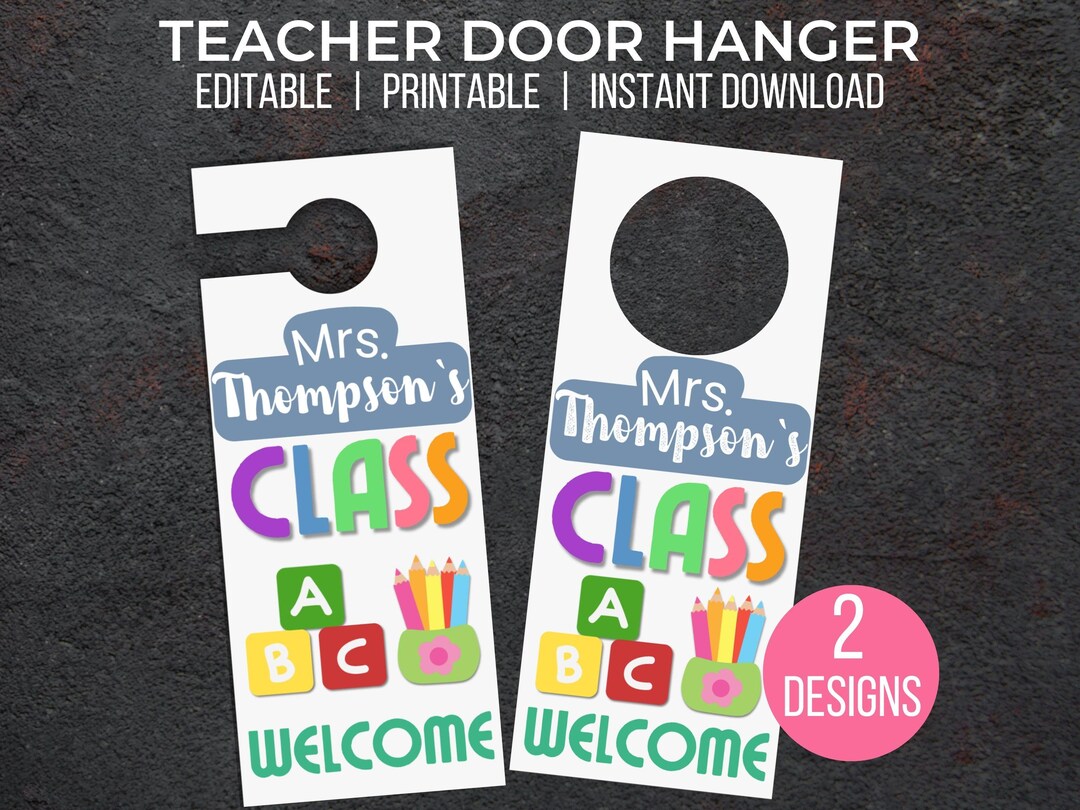 Teacher Door Hanger, Editable Door Hanger Template, Teacher Door Sign ...