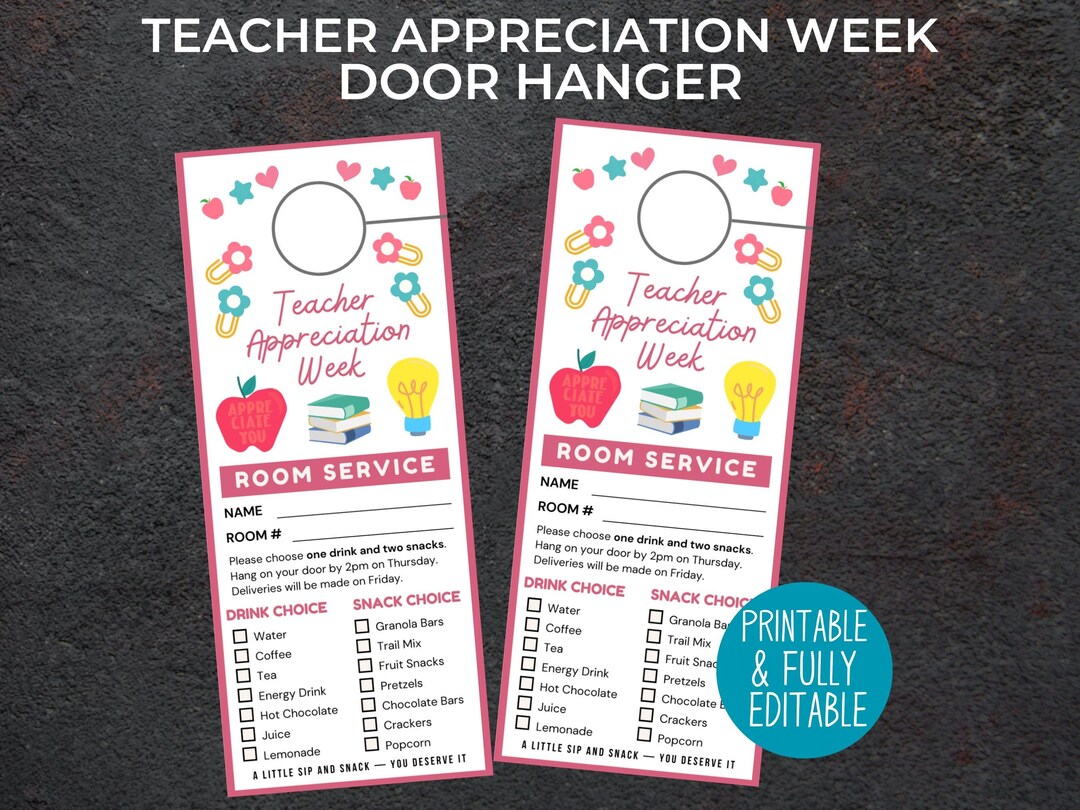 Editable Teacher Appreciation Week Door Hanger, Teacher Room Service ...