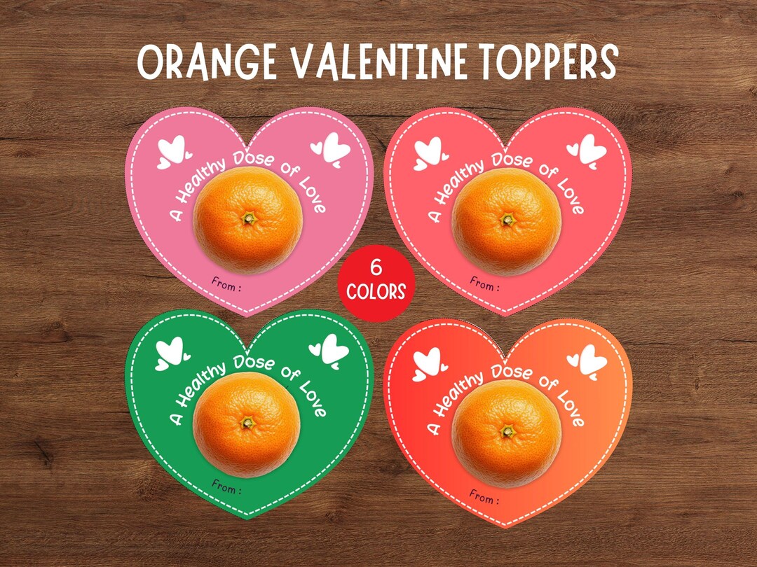 Orange Valentine Topper, Orange Valentine Tag, Non Candy Classroom ...