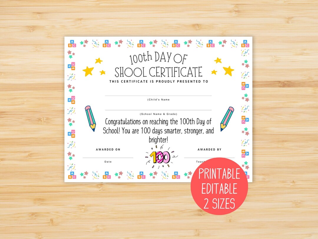 Editable 100th Day of School Certificate, 100 Days of School Activities ...