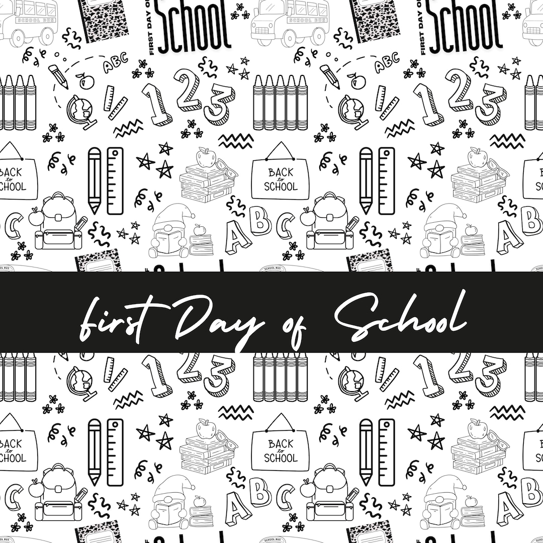 First Day of School B/W - Seamless Pattern, Paper, Wall Paper, Black ...