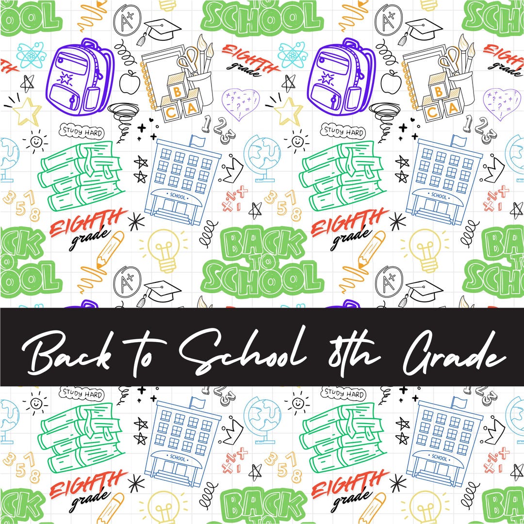 Back to School 8th Grade - Seamless Pattern, Paper, Wall Paper, Black ...