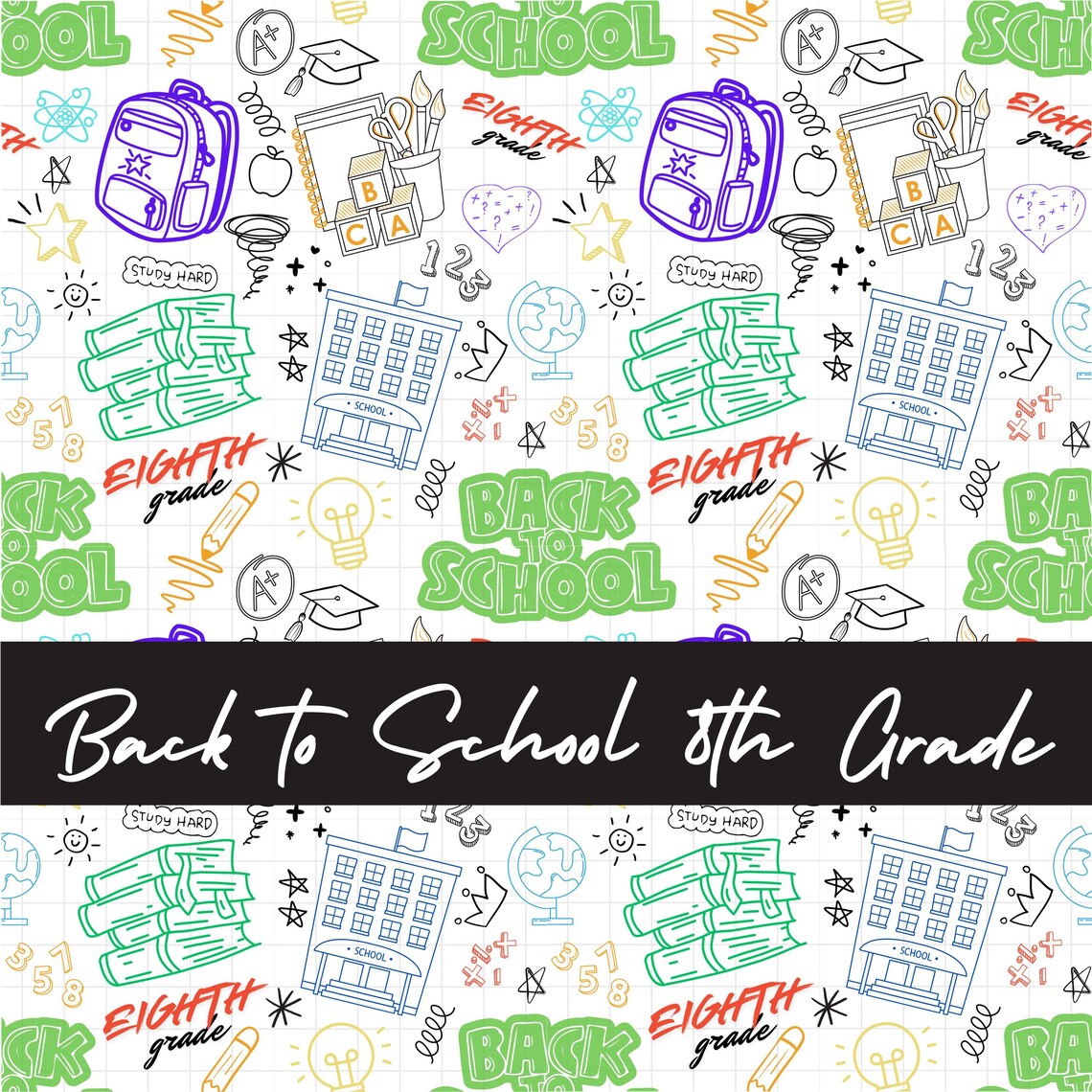 Back to School 8th Grade - Seamless Pattern, Paper, Wall Paper, Black ...
