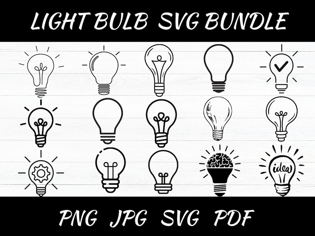 Light Bulb SVG Bundle, Light Bulb PNG Bundle, Light Bulbs Svg, Light ...