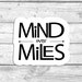 Mind Over Miles Running Sticker 12 Marathonlaptop Sticker, Water Bottle ...