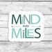 Mind Over Miles Running Sticker 12 Marathonlaptop Sticker, Water Bottle ...
