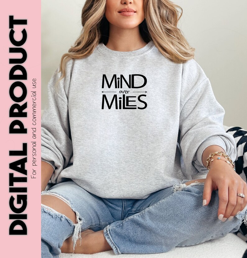 Mind Over Miles SVG Files Motivational Running Inspiration Shirt Quotes ...