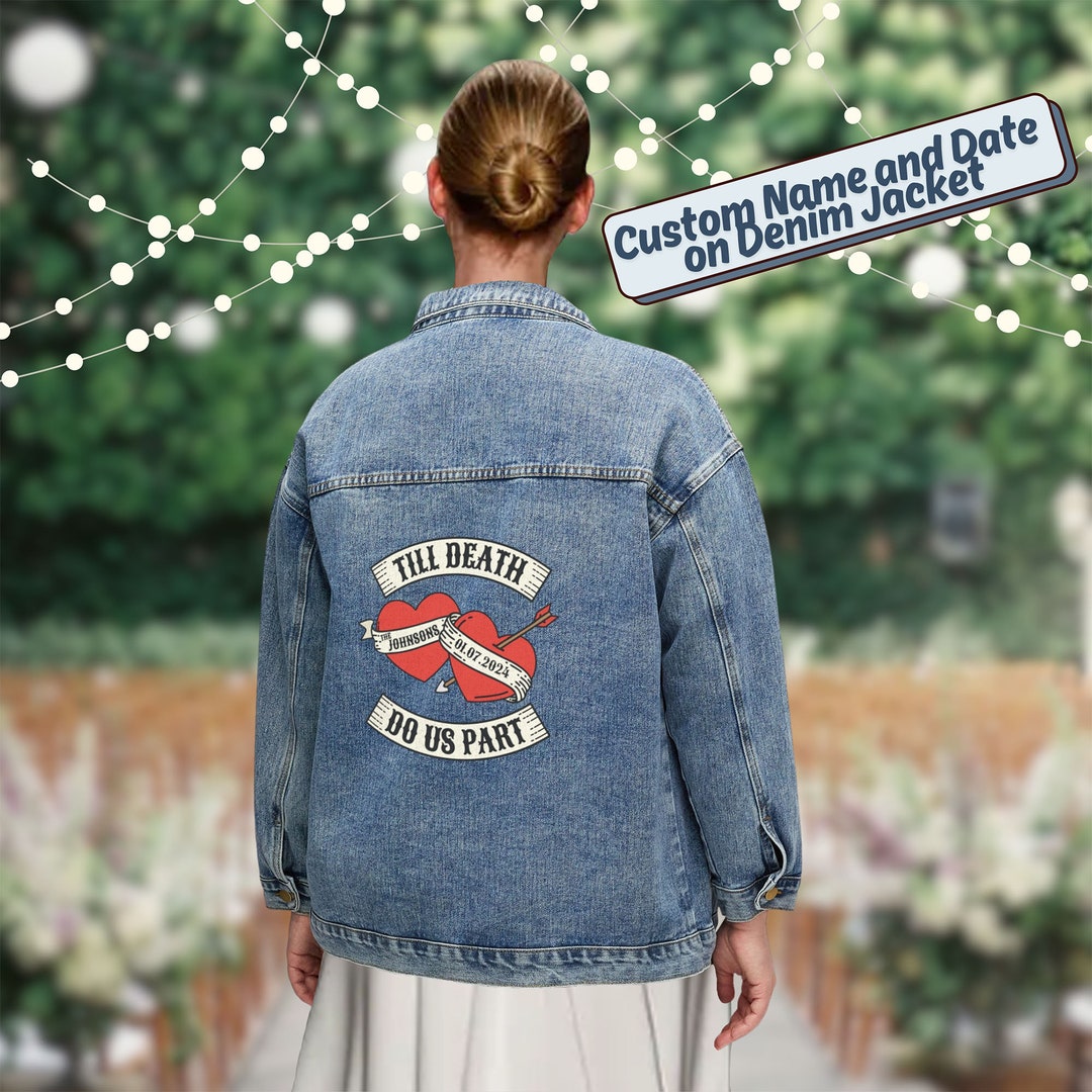 Custom Bridal Jeans Jacket, Till Death Do Us Part, Custom Wifey Jacket ...