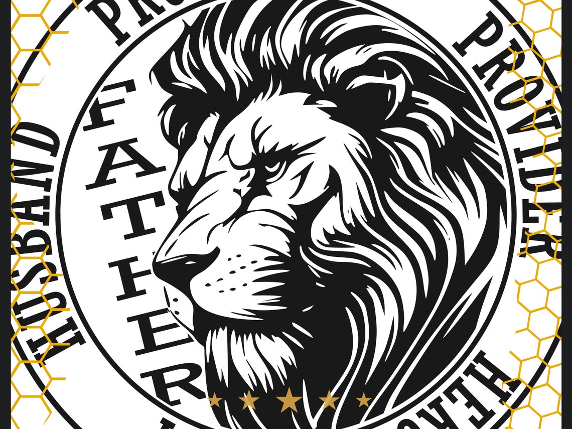 Lion Father's Day SVG – Husband, Hero, Provider (laser, Cnc, Pdf, Png ...