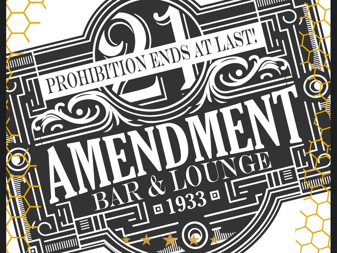 21st Amendment Bar & Lounge Sign Svg | Prohibition Sign | 21 Amendment ...